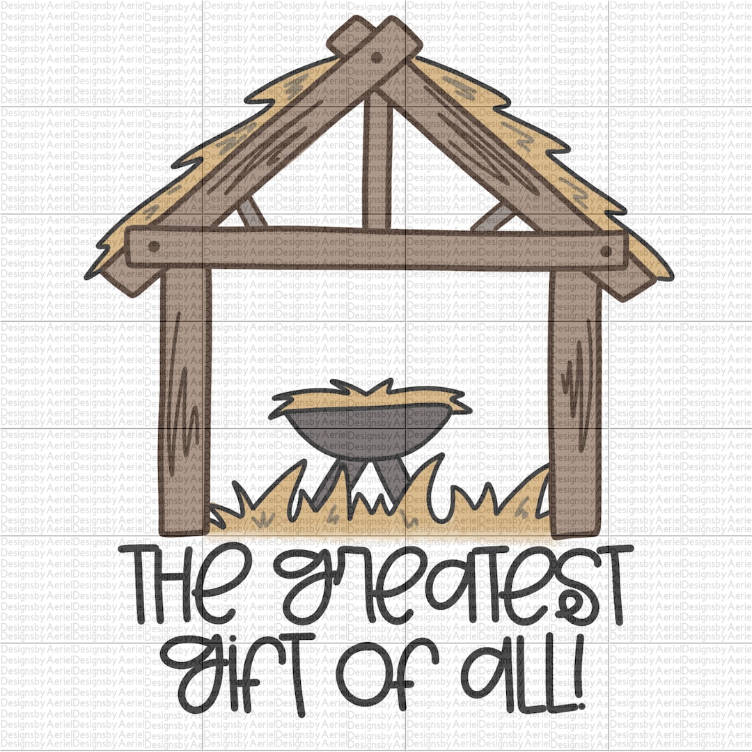 The Greatest Gift of All Digital Download - PNG - Merry Christmas - Etsy