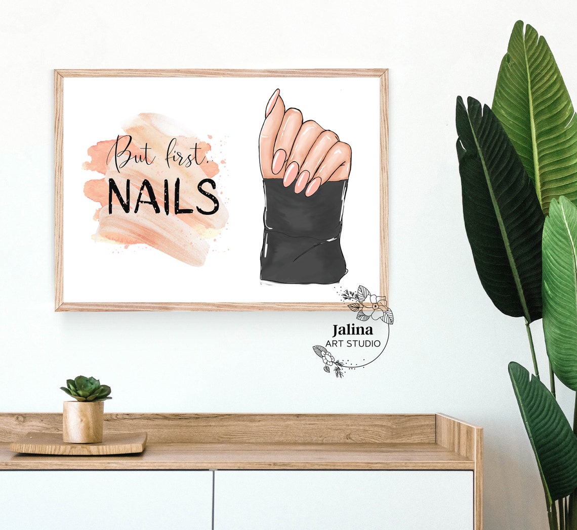 Nail poster for Nail studio decor Nail quote But first nails | Etsy