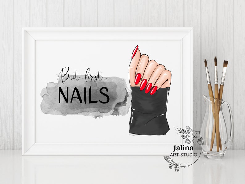 Nail Studio Decor Nail Quote but First Nails Poster Printable | Etsy