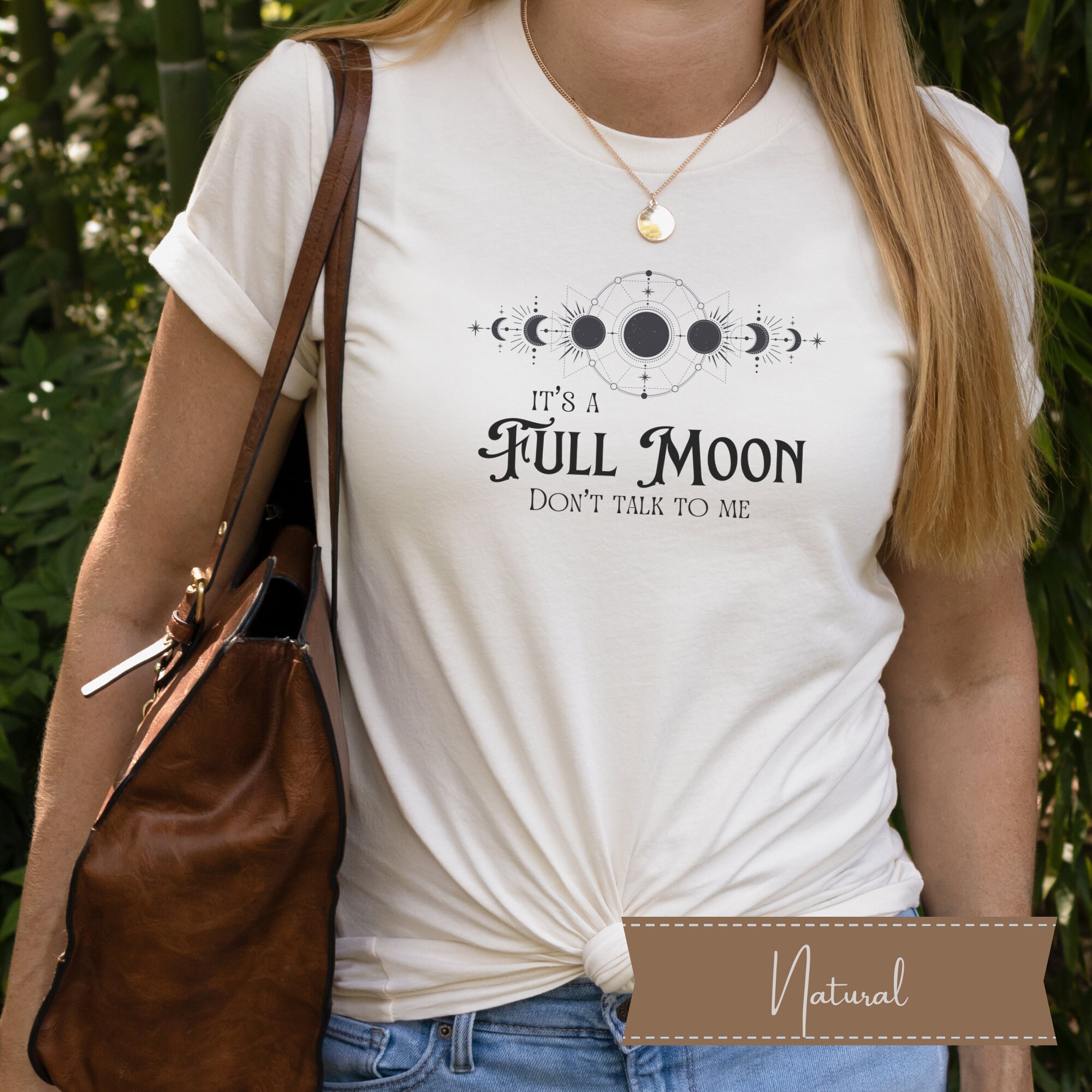 Full Moon Shirt Don't Talk to Me T-shirt Graphic Tee Quotes and ...