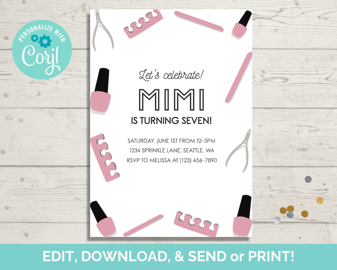 Mani Pedi Birthday Invitation Template, Editable Manicure Pedicure Nail ...