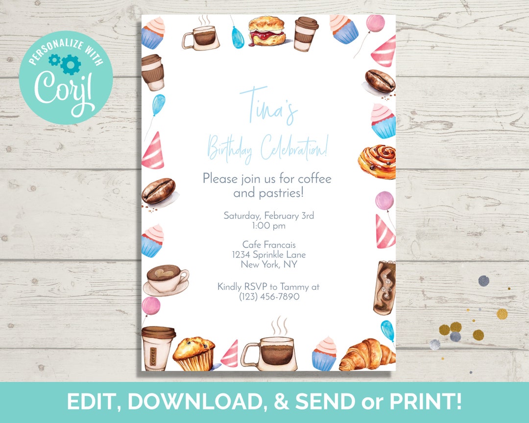Coffee and Pastries Invitation Template, Coffee and Pastries Birthday ...