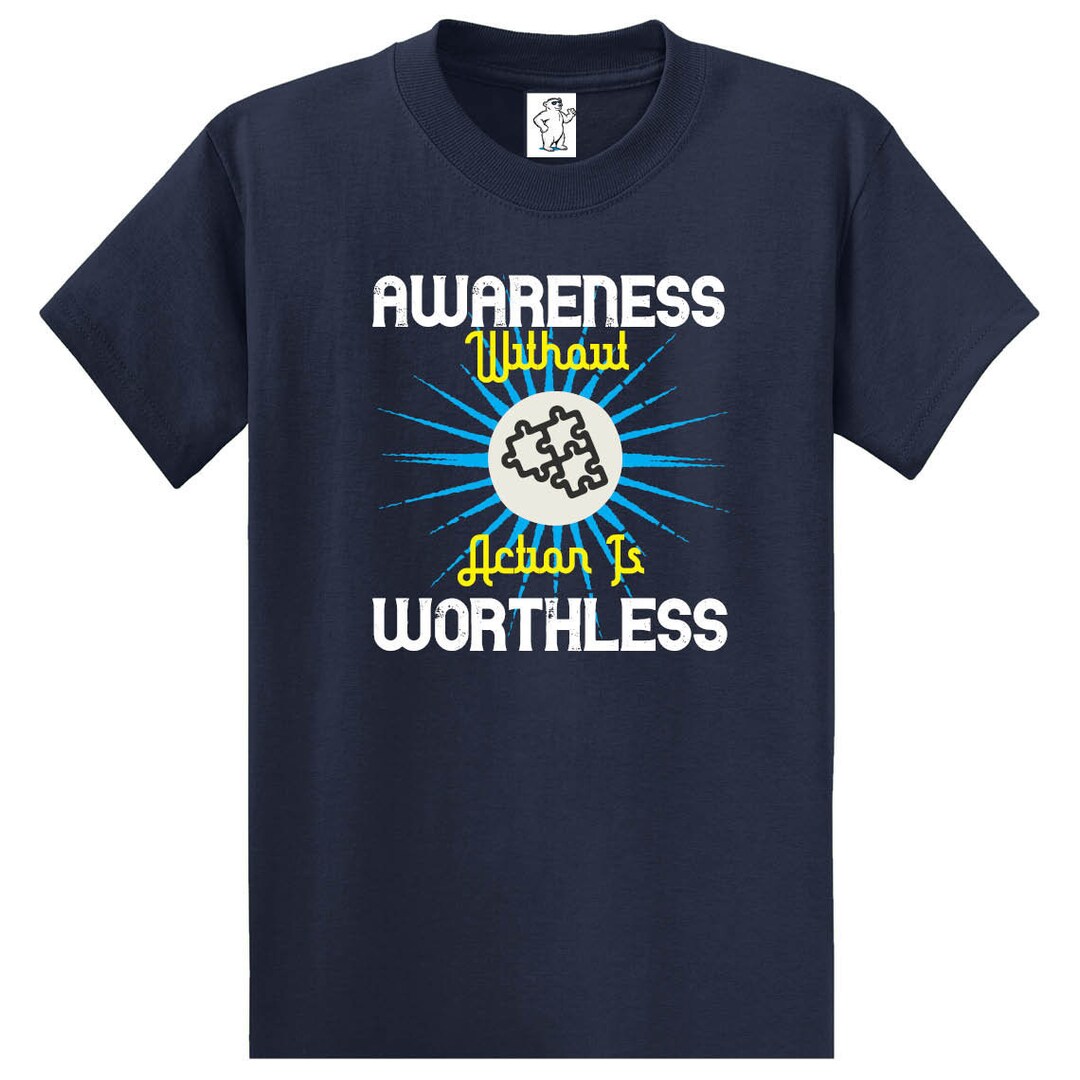 Awareness Without Action Autism Awareness Men's Shirts Big and Tall ...