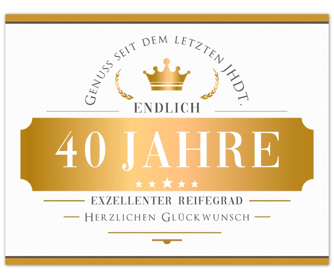 Bottle Label Finally 40 Years, Sticker, Self-adhesive Label, White Gold ...