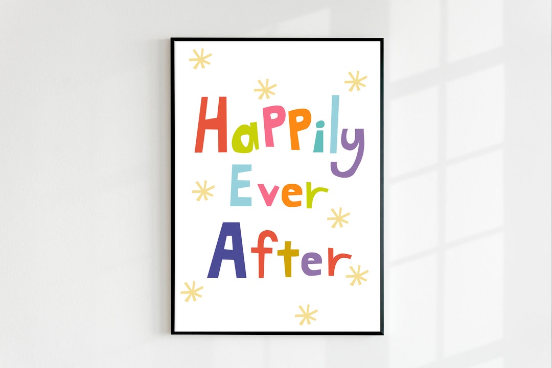 Happily Ever After Printable Wall Art Fairy Tale, Kids Playroom Decor ...