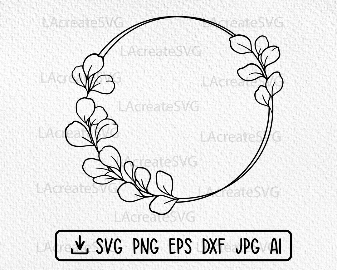 Eucalyptus Circle Wreath Svg Png Dxf Cut File, Eucalyptus Round Split ...