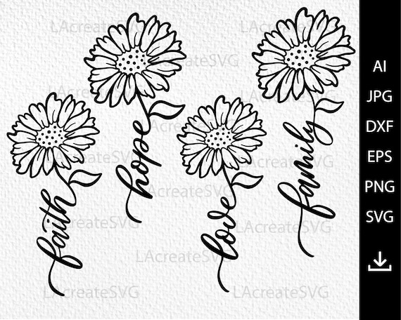 Faith Flower Svg Bundle Faith Hope Love Family SVG Cricut - Etsy