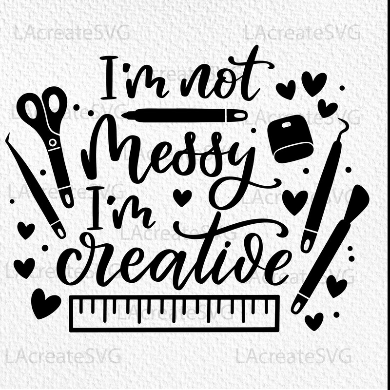 Creativity is Messy - Etsy