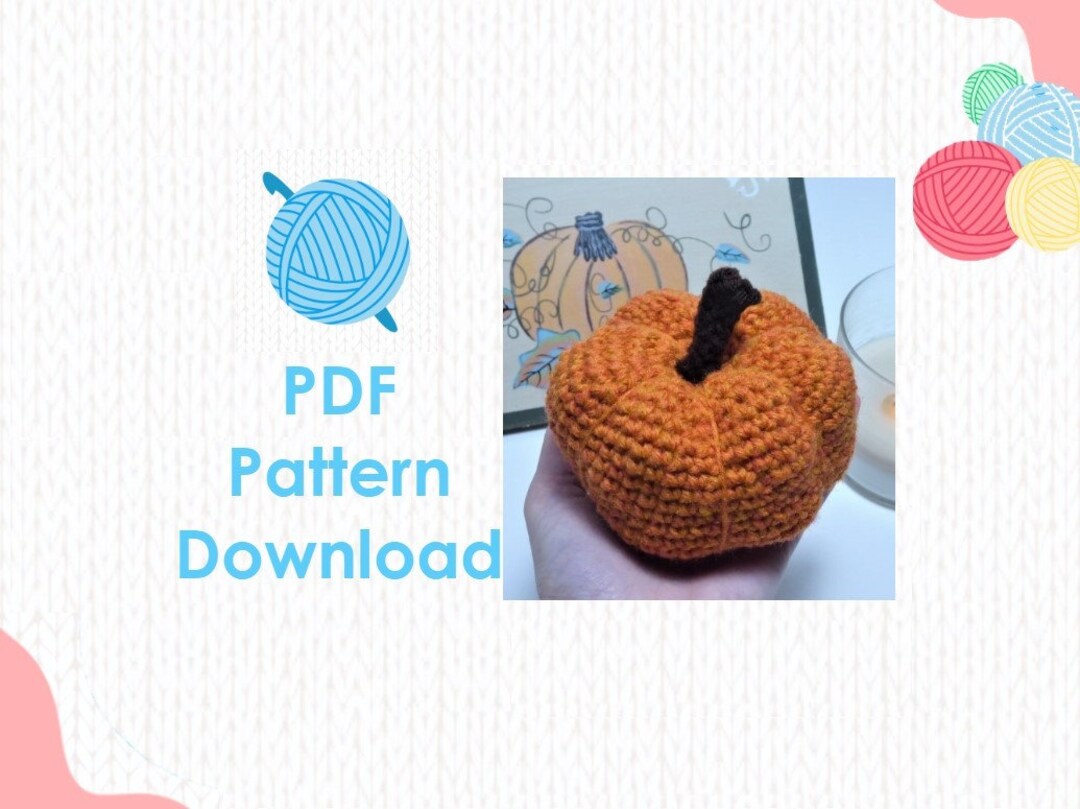 PDF Pattern for Amigurumi Crochet Pumpkin, Digital Download Crochet ...