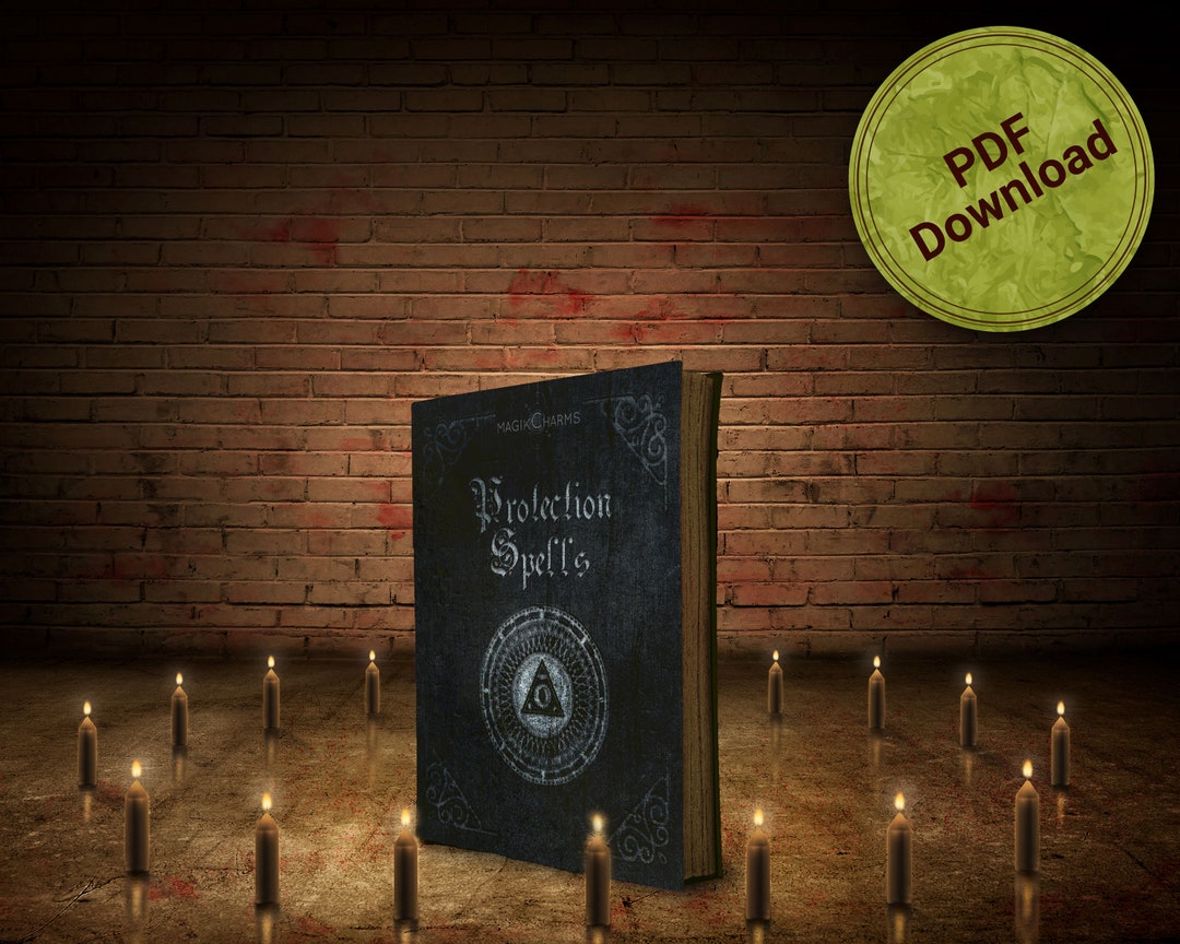 Protection Spell Book PDF Ebook, Protect Yourself, Home, and the Ones ...