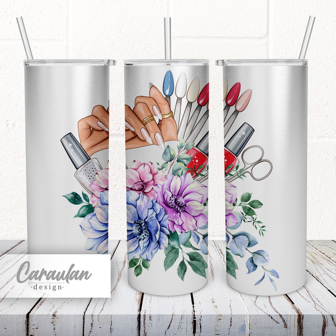 Nail Tumbler Sublimation Design, Nail Salon Tumbler PNG, Nail Tech ...