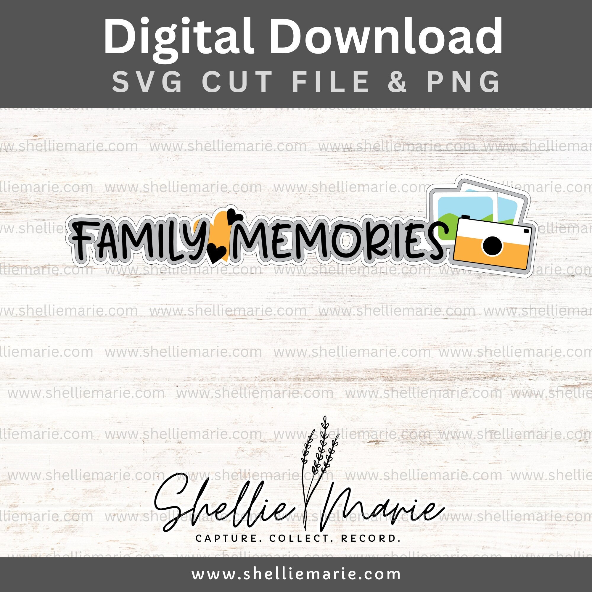 SVG Cut File for Scrapbooking - Family Memories With Camera - Digital ...