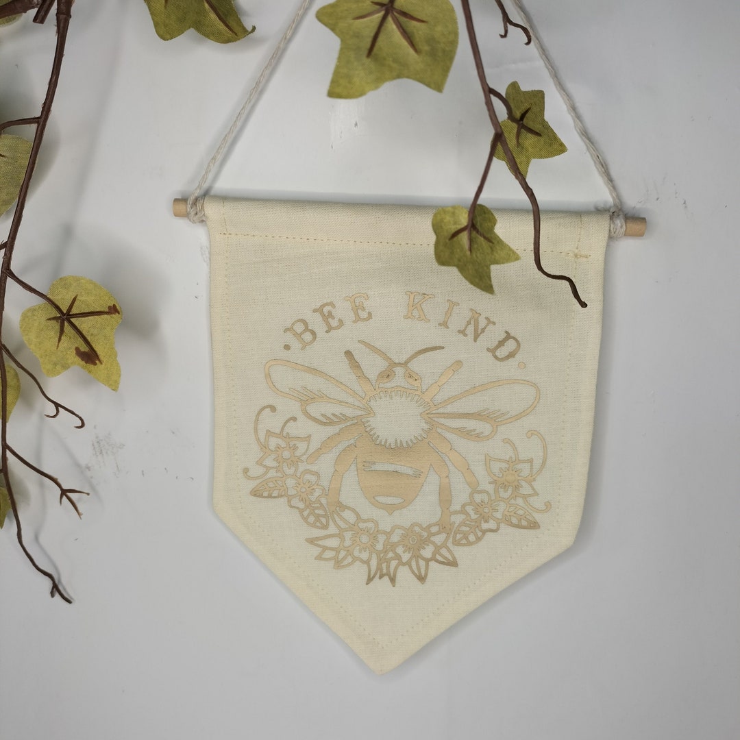 Be Kind Flag. Bee Kind Banner. Room Pennant. Room Decor. Small Pennant ...
