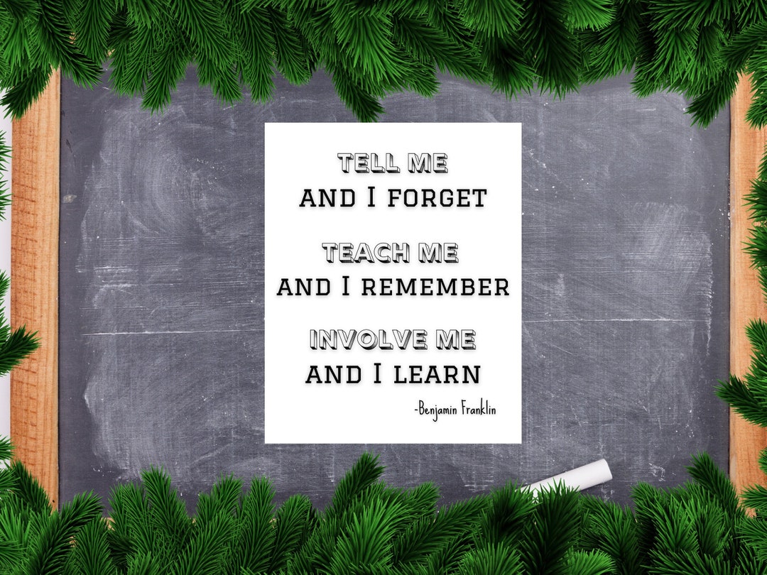 Benjamin Franklin Teaching Quote, Printable Wall Art, Gift for Teachers ...