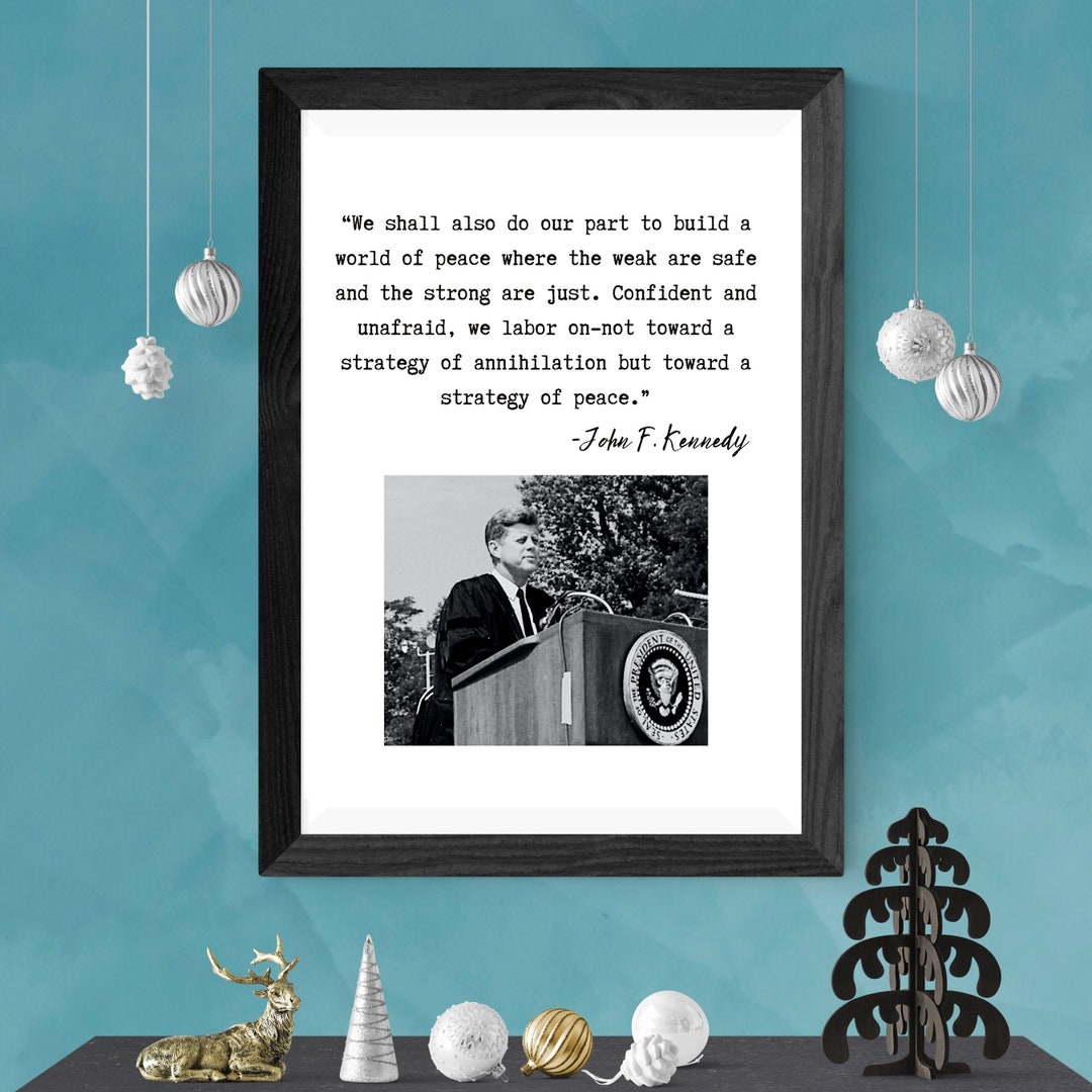 JFK 'strategy of Peace' Quote Art Print: Inspiring Classroom Decor ...