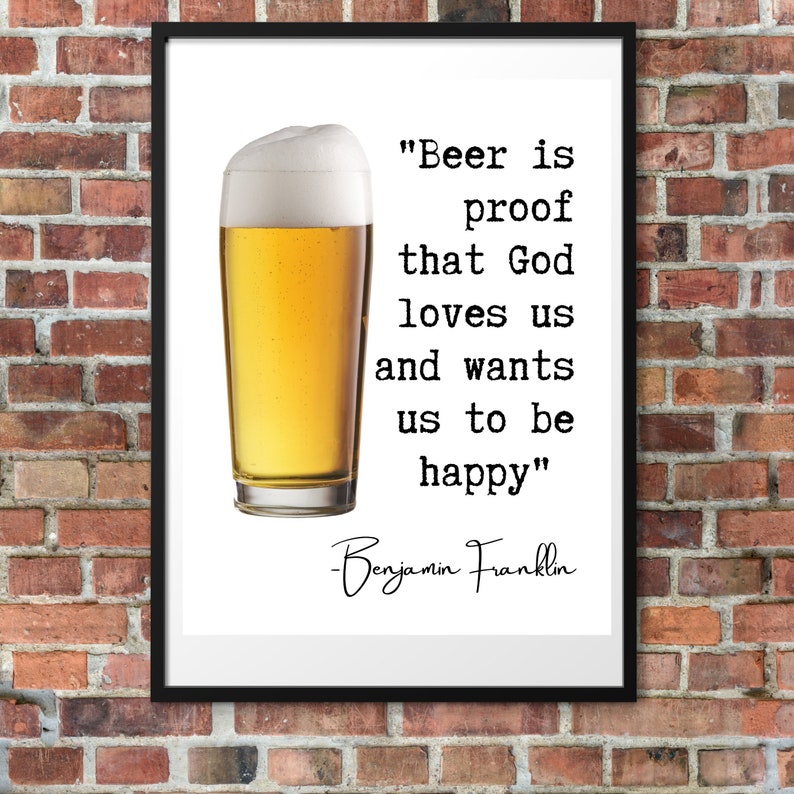Benjamin Franklin Beer Quote Print, Man Cave Bar Sign (digital Download ...