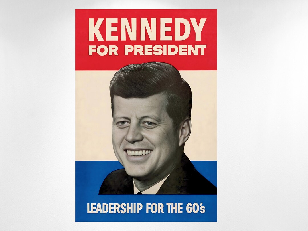 Kennedy for President Campaign Poster, Vintage 1960s Presidential ...