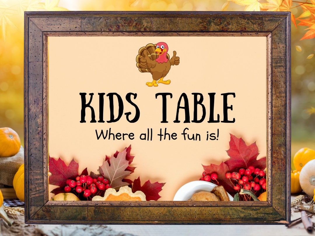 Thanksgiving Kids Table Sign, Kids Table Decorations, Thanksgiving ...