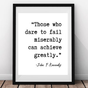 John F Kennedy Motivational Quote PRINTABLE Wall Art, Great Gift for ...