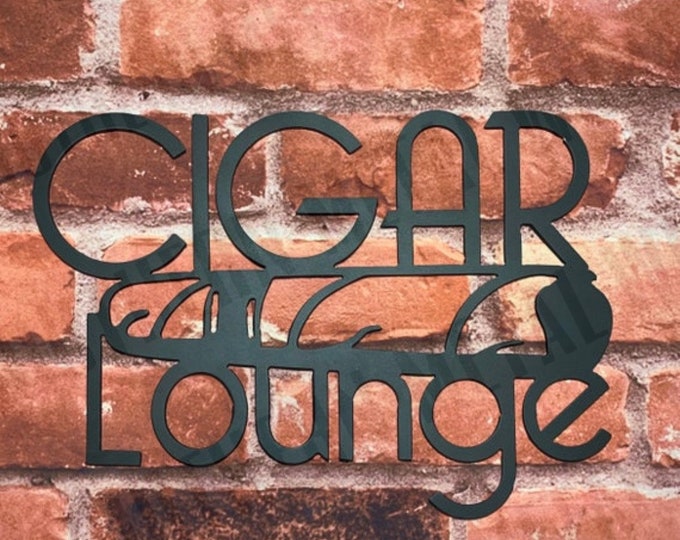 Metal Art 16 Gauge Steel in Black Cigar Lounge Wall Sign Smoke Room - Etsy
