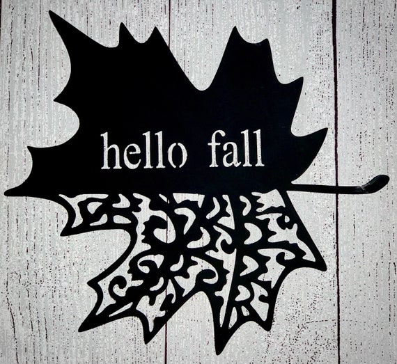 Metal Art-16 Gauge Steel in Black or Bare Metal-hello Fall | Etsy
