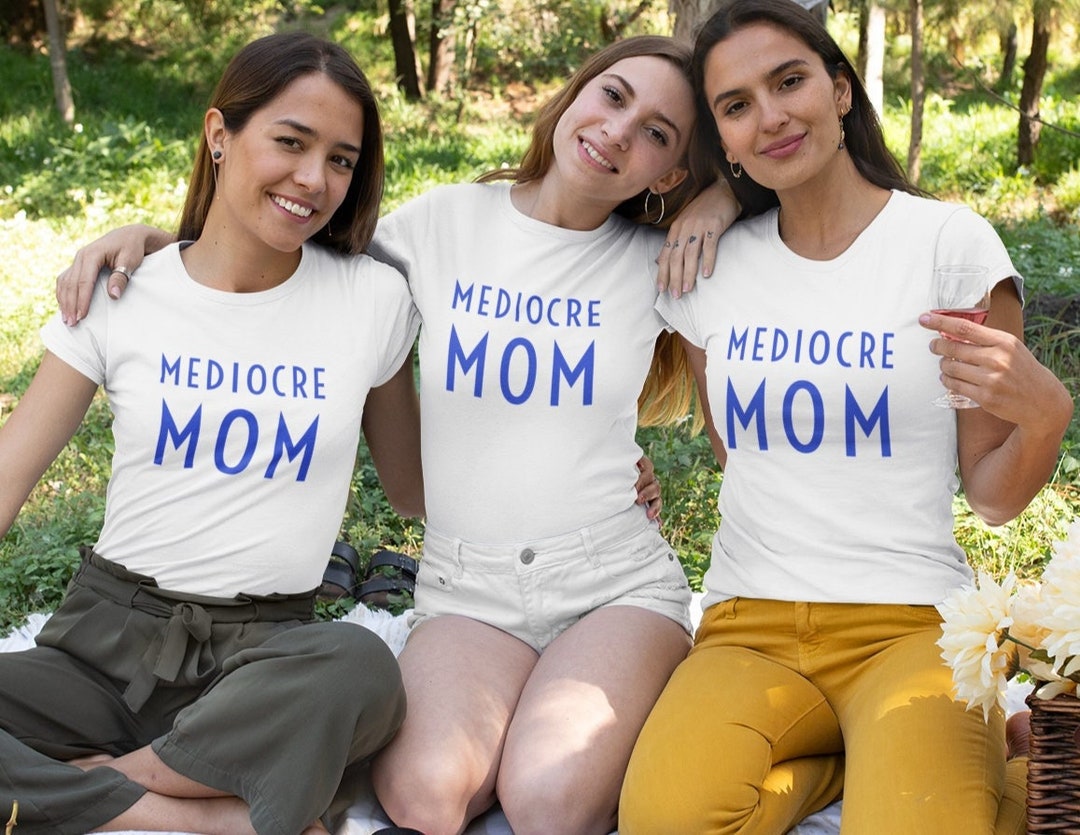 Mediocre Mom Shirt, Okest Mom, Mom Gift, Funny Mom Shirt, Cool Mama, Ok ...