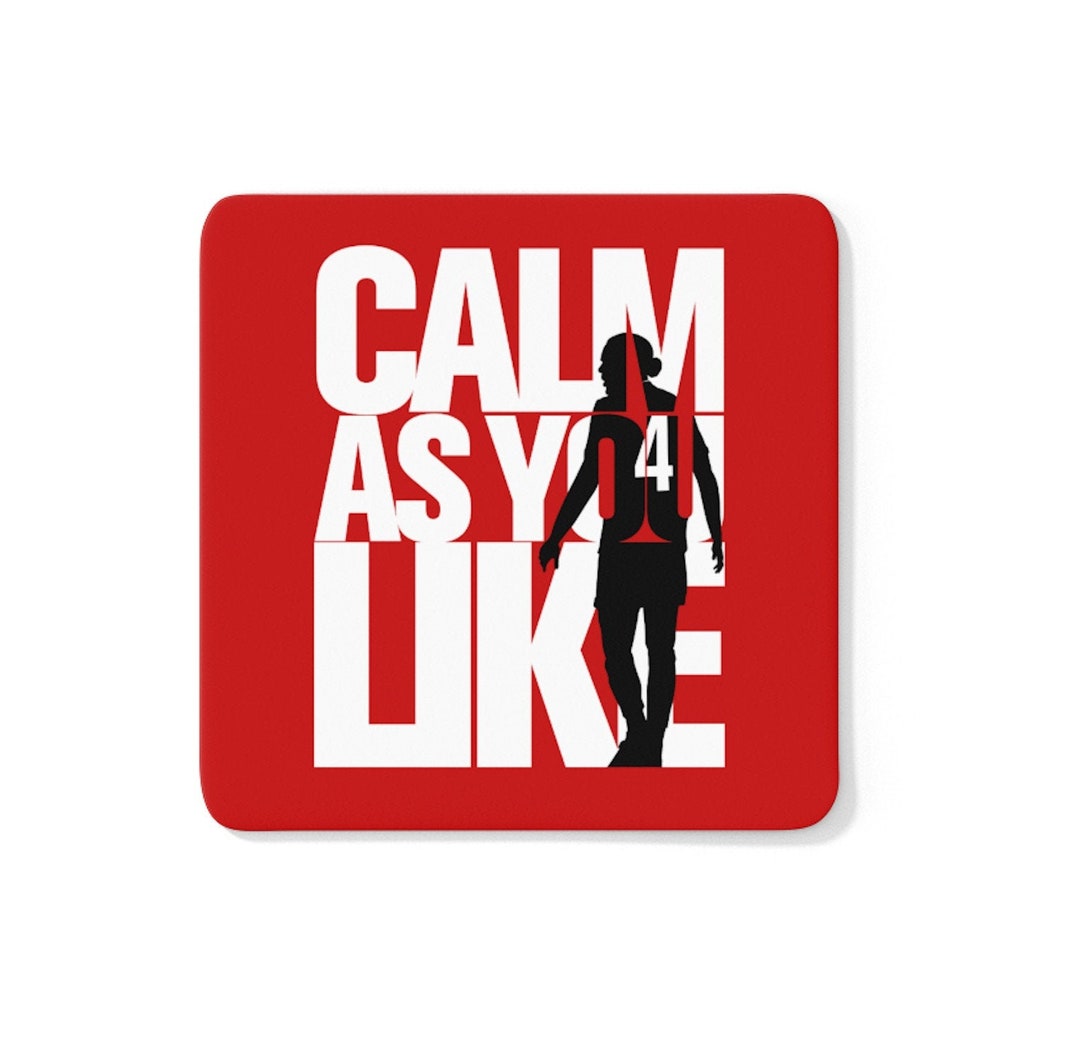 Calm as You Like - Virgil Van Dijk Liverpool FC Coaster (red Background ...