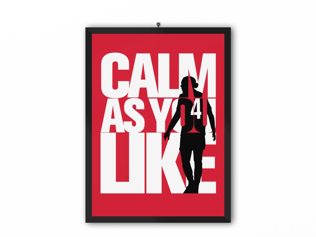 Calm as You Like White/black Portrait Print (virgil Van Dijk, Liverpool ...