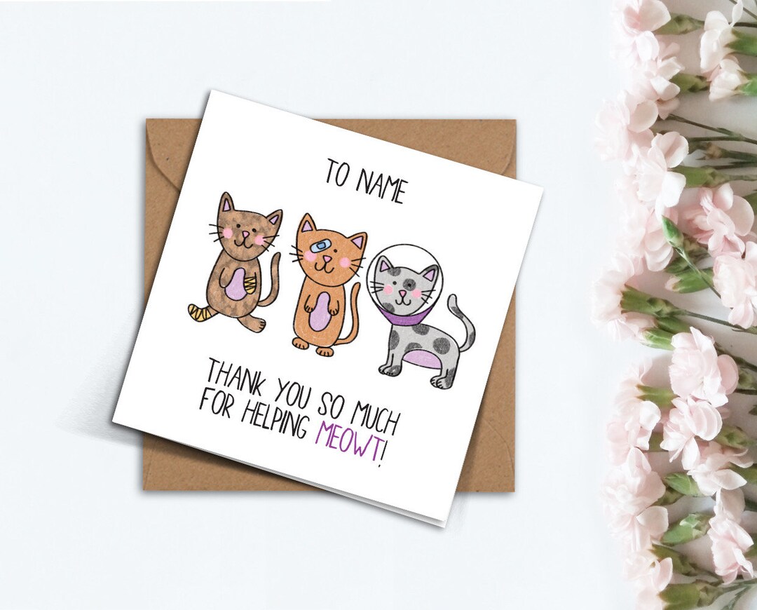 Personalised Thank You for Helping Meowt Cat Card for Vets, Veterinary ...