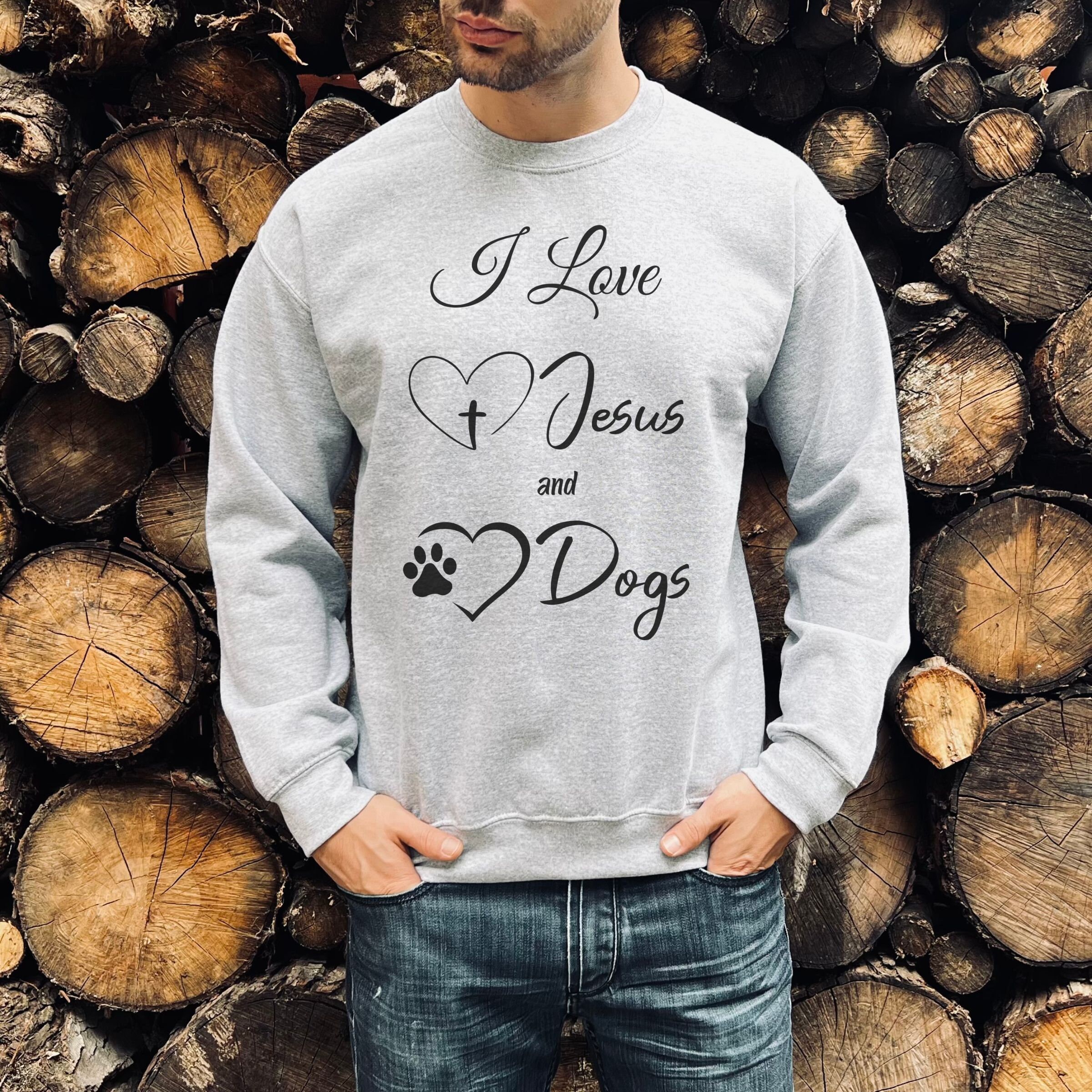 I Love Jesus and Dogs Sweatshirt, Religious Sweatshirt, Dog Lover ...