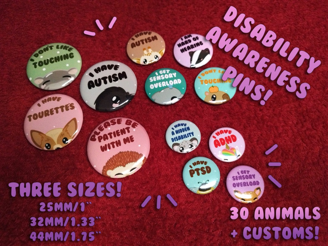 Hidden Disability Awareness Pins – Custom Animal & Text, 3 Sizes ...