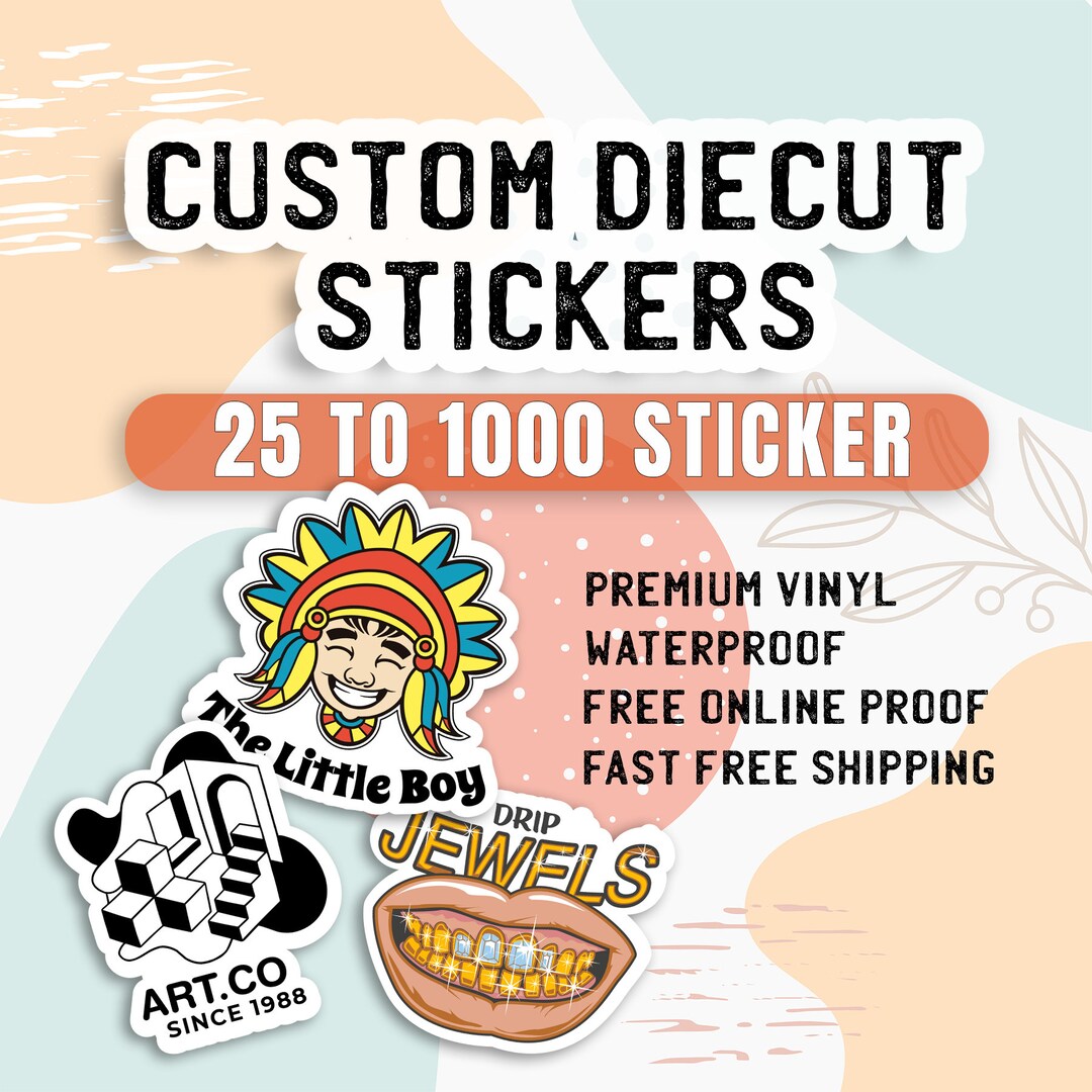Custom Vinyl Stickers, Custom Logo Stickers, Die Cut Stickers, Cut to ...
