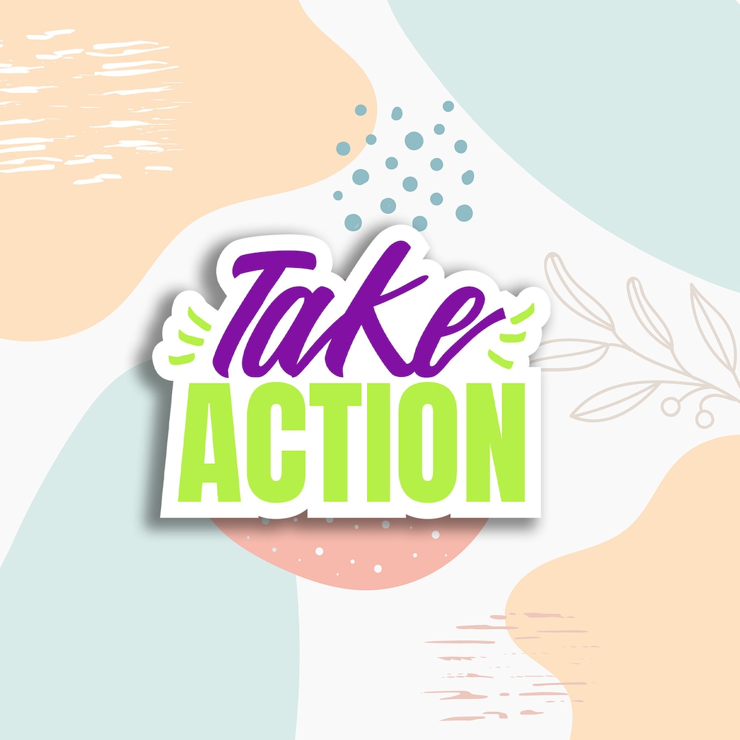 Take Action Sticker, Mental Health Sticker, Water Bottle Sticker ...