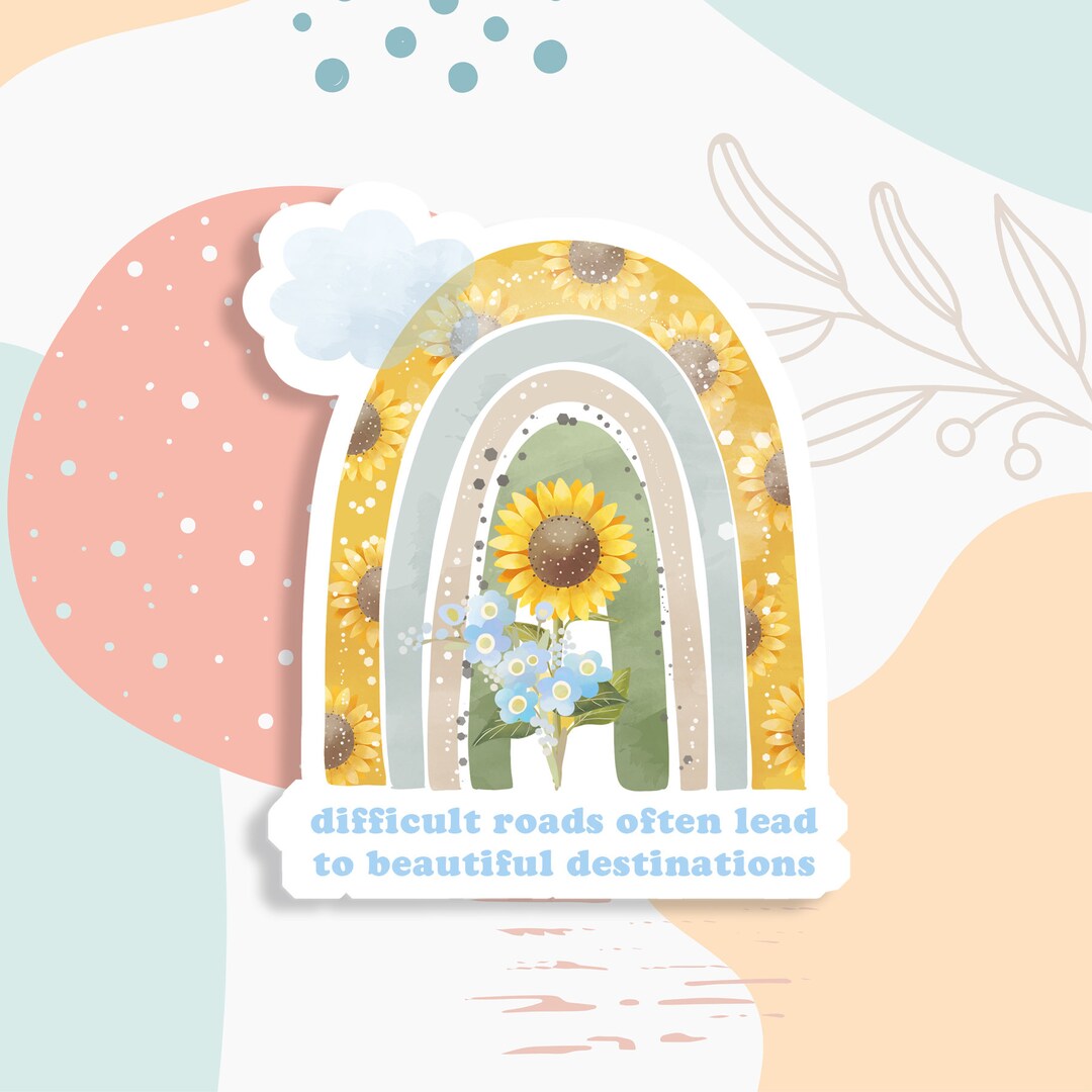 Difficult Roads Inspirational Sticker, Motivational Sticker, Laptop ...