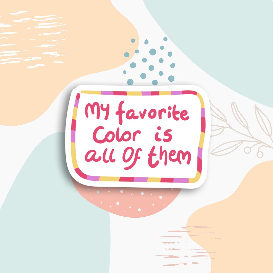 My Favorite Color Sticker, Art Painting Laptop Decals, Painting ...