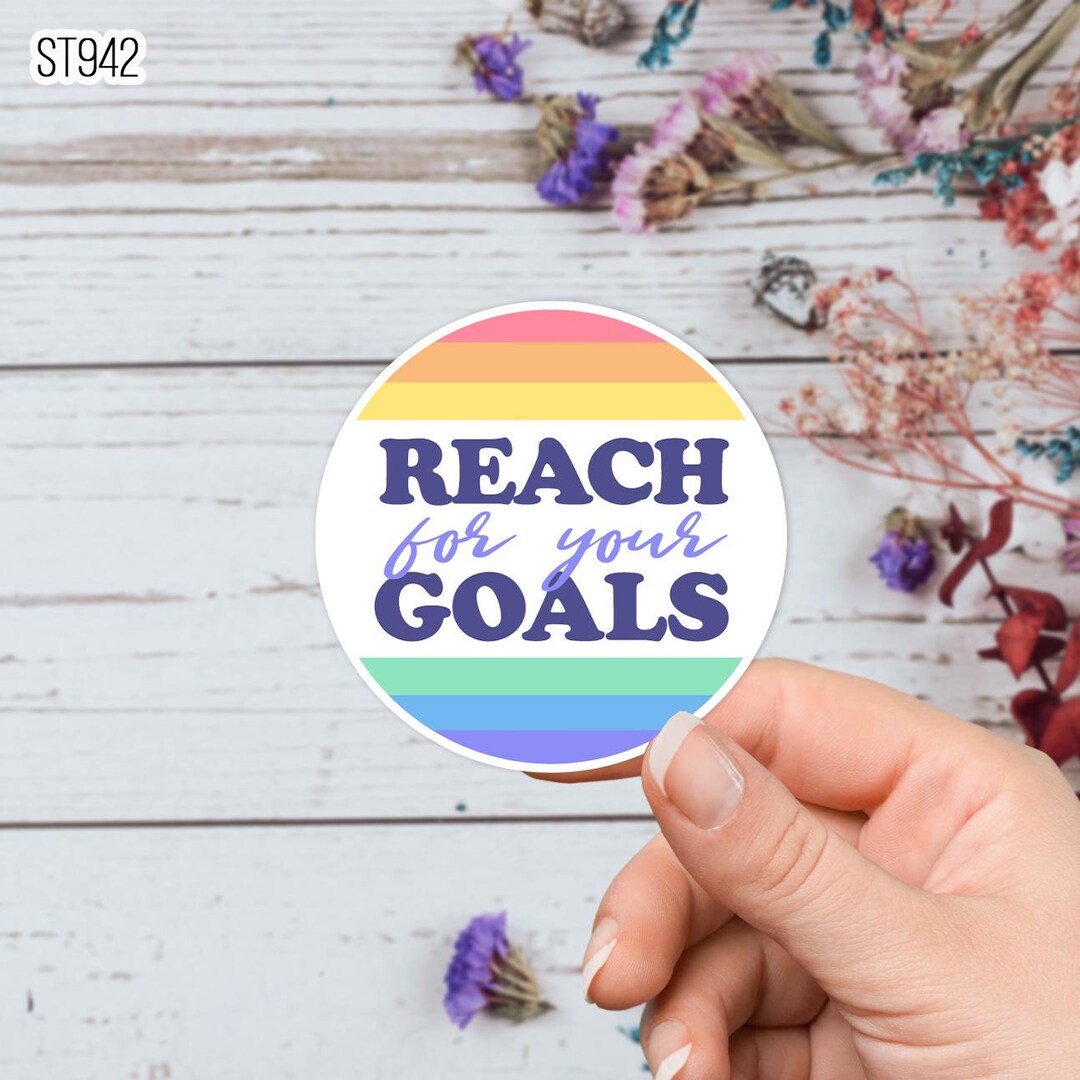 Reach for Your Goals Sticker, Laptop Sticker, Motivational Sticker, Car ...