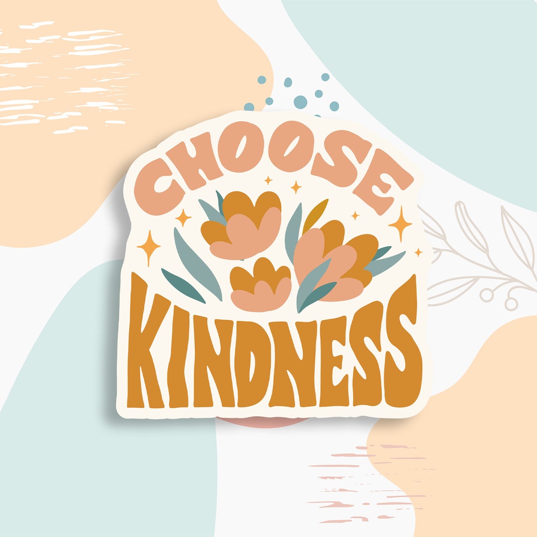 Choose Kindness Stickers, Mental Health Sticker, Water Bottle Sticker ...