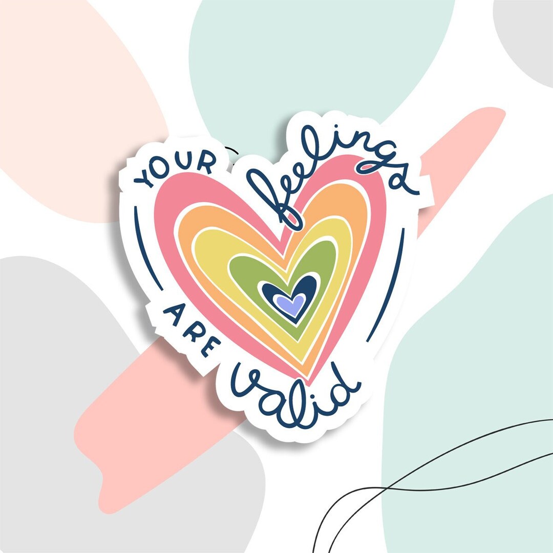 Your Feelings Are Valid Sticker, Cute Stickers, Water Bottle Sticker ...