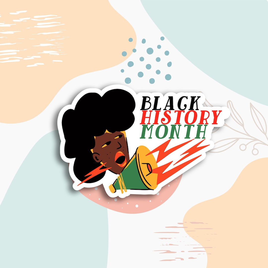 Black History Month Stickers, Black History Black Lives Matter Sticker ...