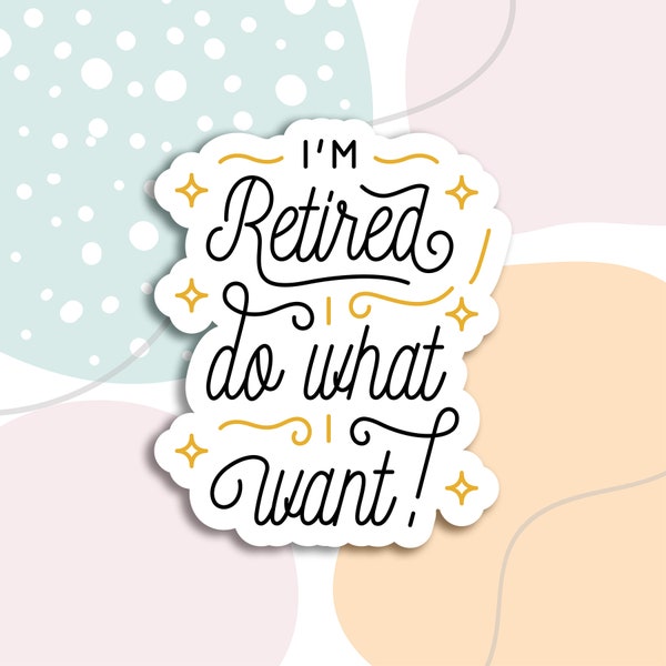 Retirement Sticker - Etsy