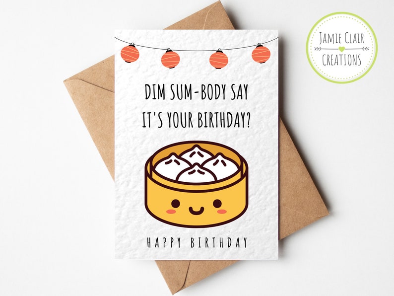 Dim Sum Pun Birthday Card Funny Cute Food Card - Etsy UK