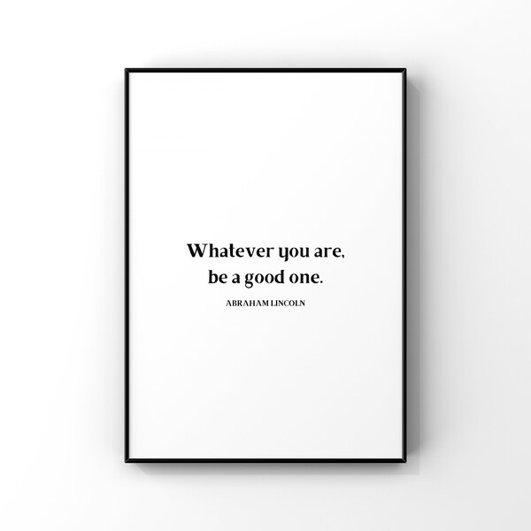 Whatever You Are Be a Good One - Etsy