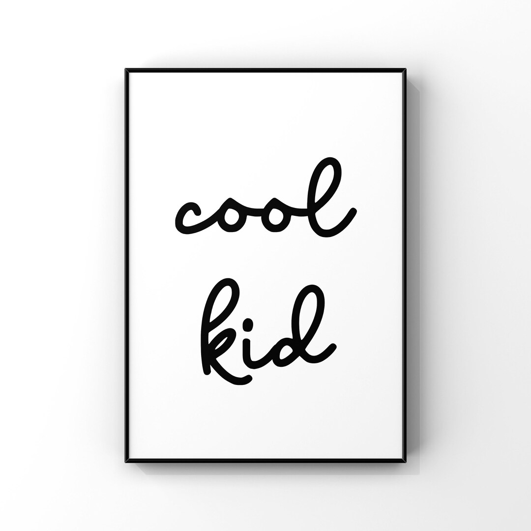 Cool Kid Digital Printable - Instant Download - Kids Room Decor - Etsy
