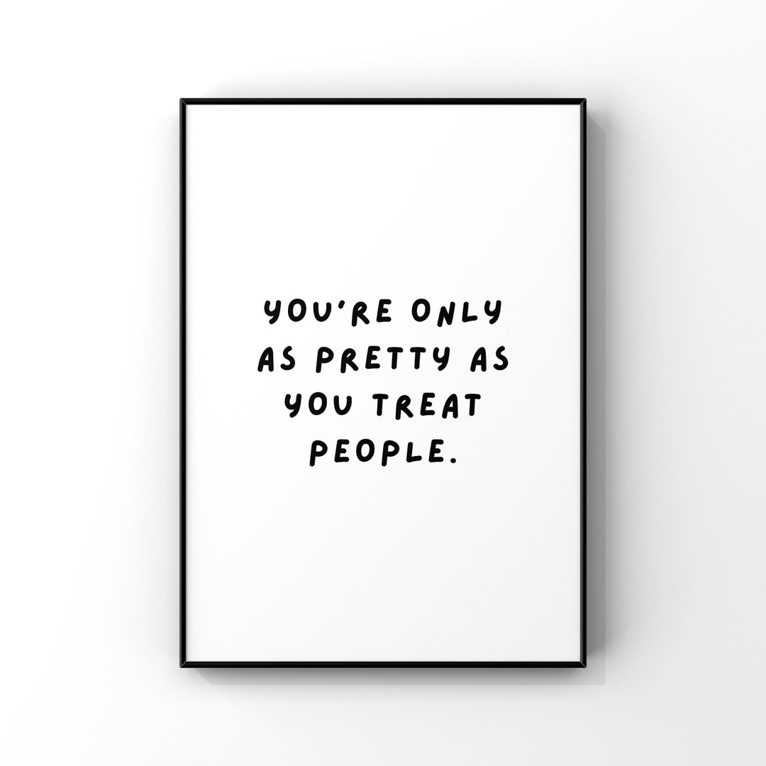 Treat People With Kindness Print - Inspirational Quote (digital ...