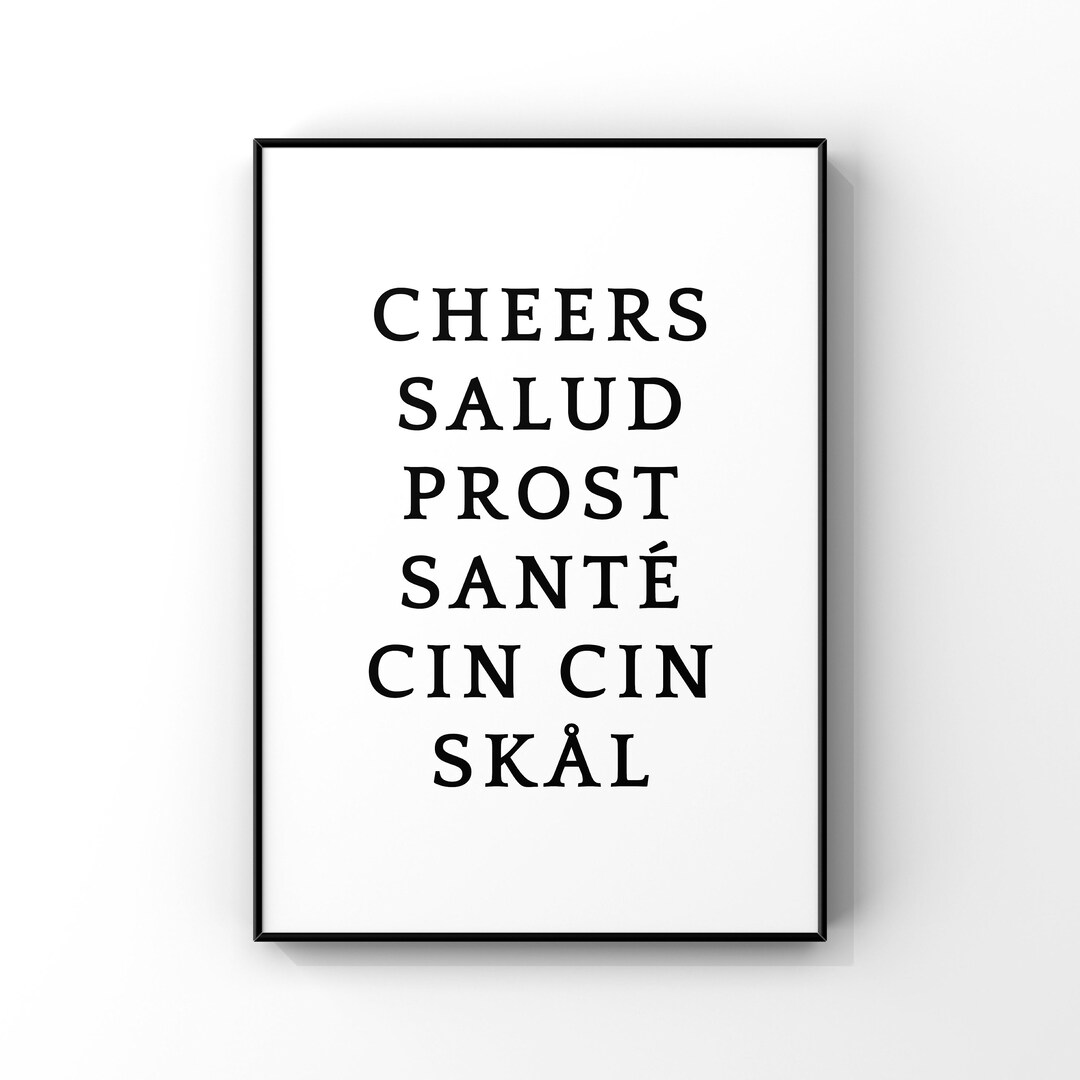 Cheers Digital Printable Instant Download Salud Prost Skål Cin Cin Santé Sign - Etsy