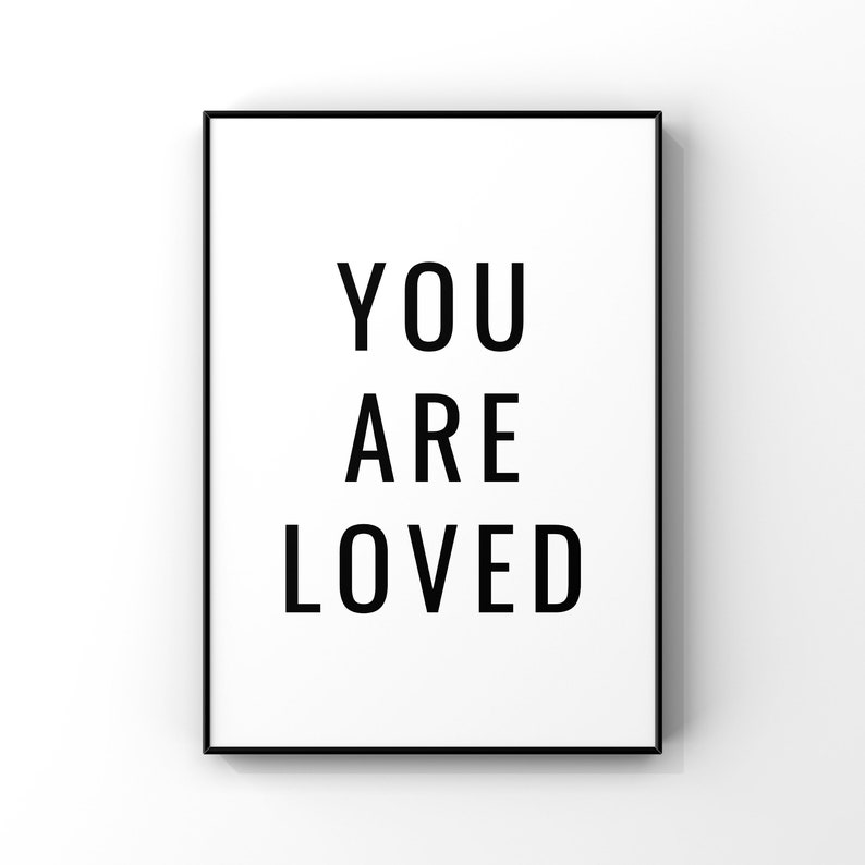 You Are Loved Digital Printable Instant Download - Etsy