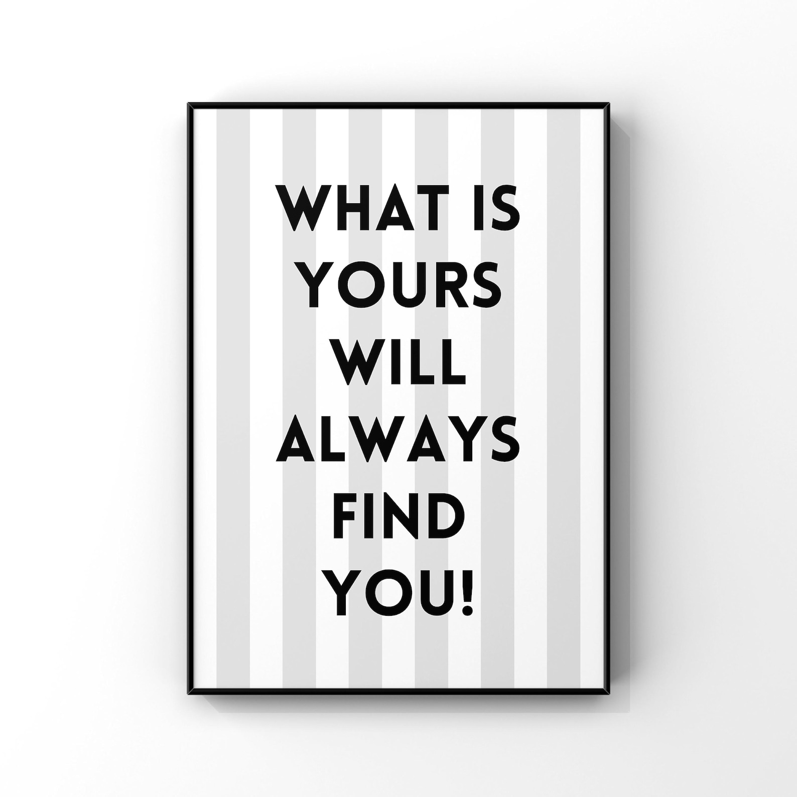 What is Yours Will Always Find You Digital Printable Instant Download ...