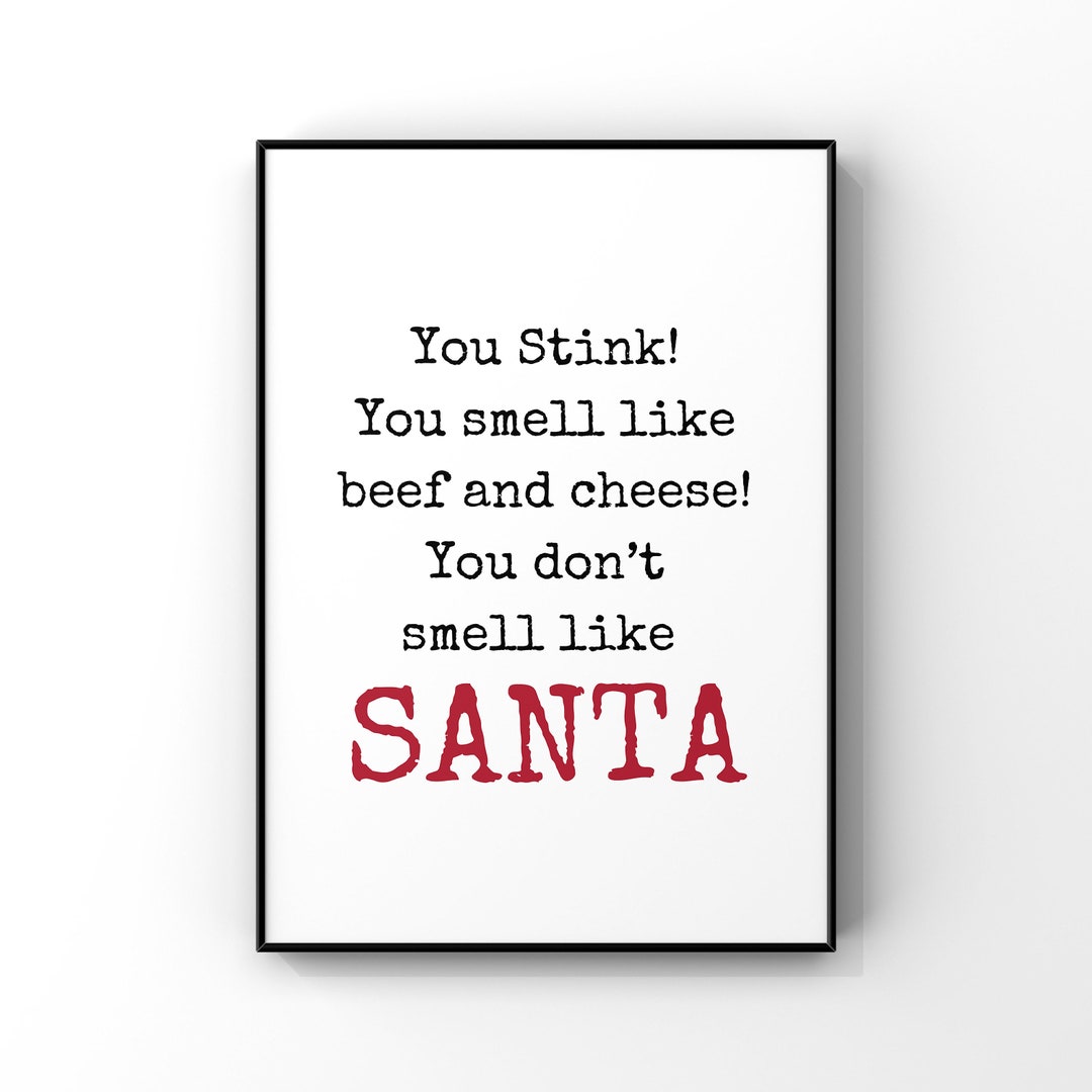 You Smell Like Beef and Cheese Digital Printable Instant Download ...