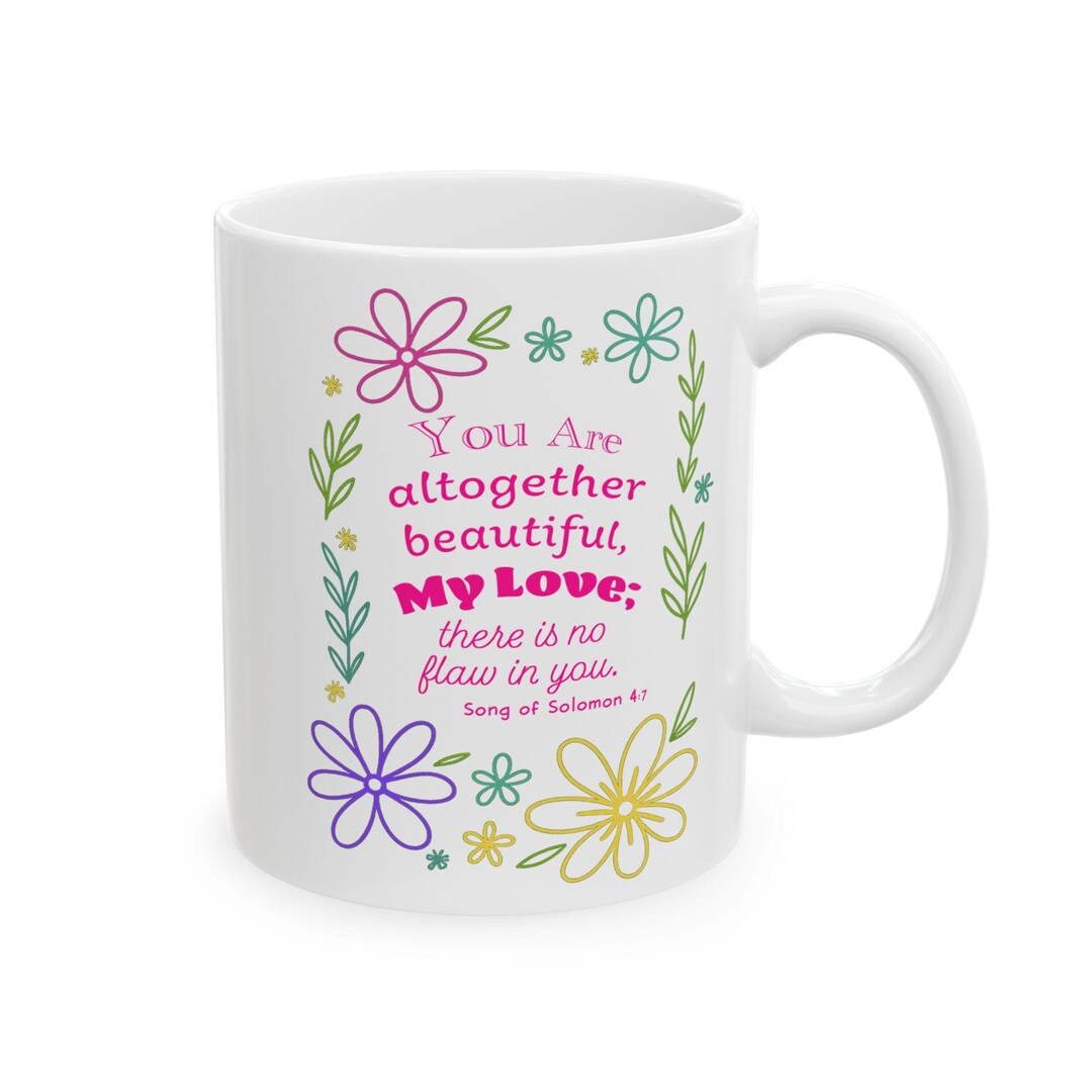 Christian Coffee Mug Bible Verse Mug Song of Solomon 4 7 Faith Based ...