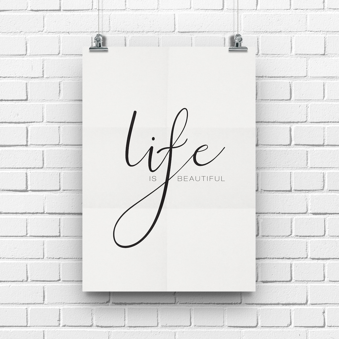Inspirational Quotes, Life is Beautiful Print, Life Wall Decor, Nordic ...